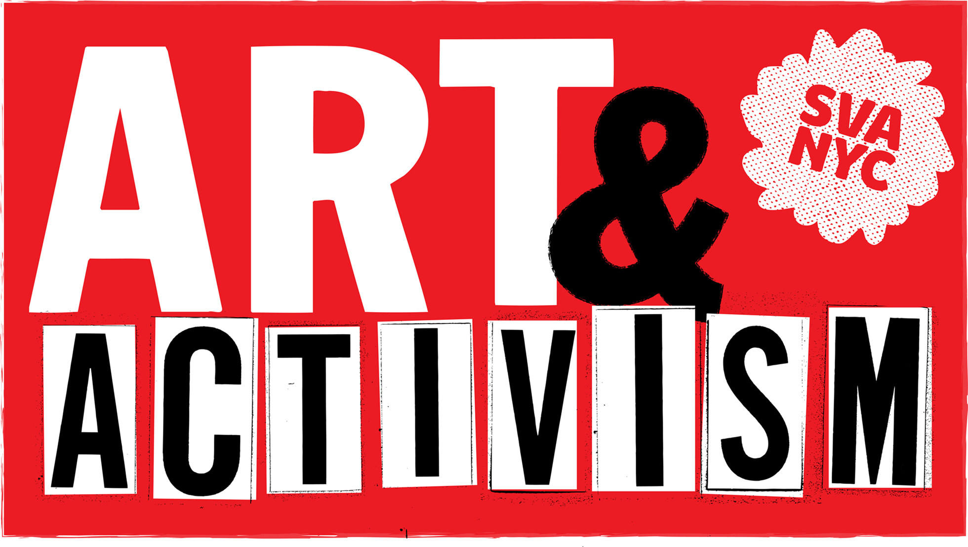 Art & Activism: What’s in Store - SVA